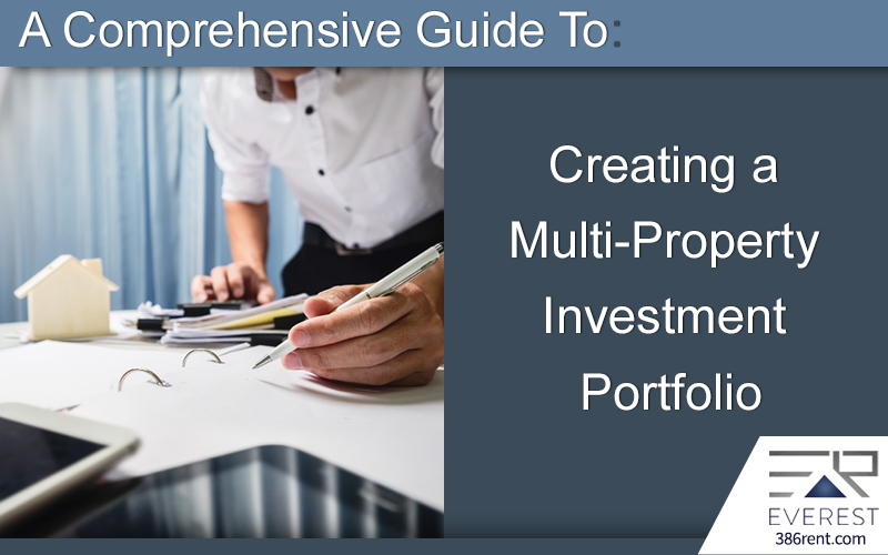 A Comprehensive Guide to Creating a Multi-Property Investment Portfolio