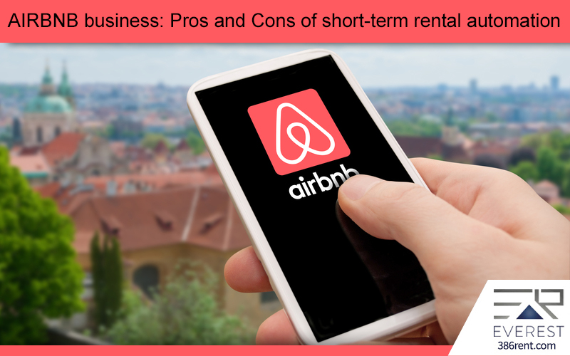 AIRBNB Business: Pros and Cons of short-term rental automation