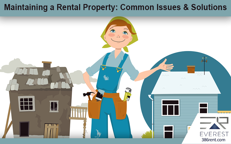 Maintaining a Rental Property: Common Issues & Solutions