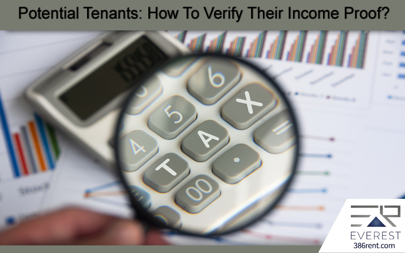 Potential Tenants: How To Verify Their Income Proof?