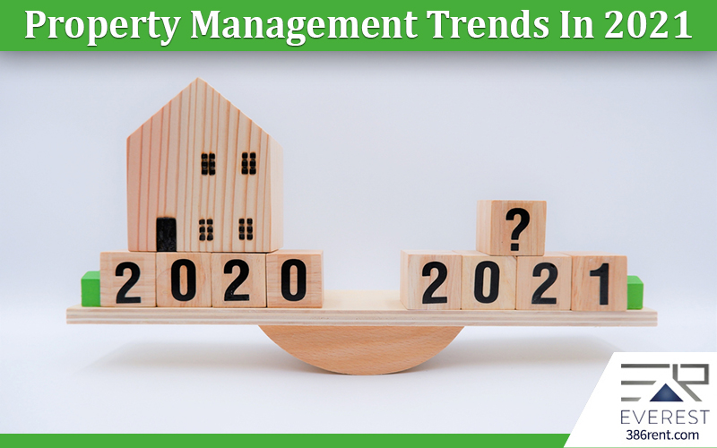 Property Management Trends In 2021