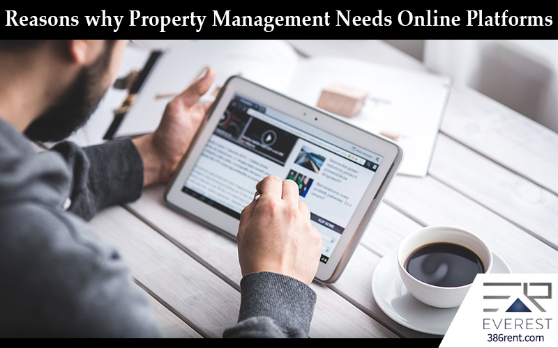 Reasons why Property Management Needs Online Platforms