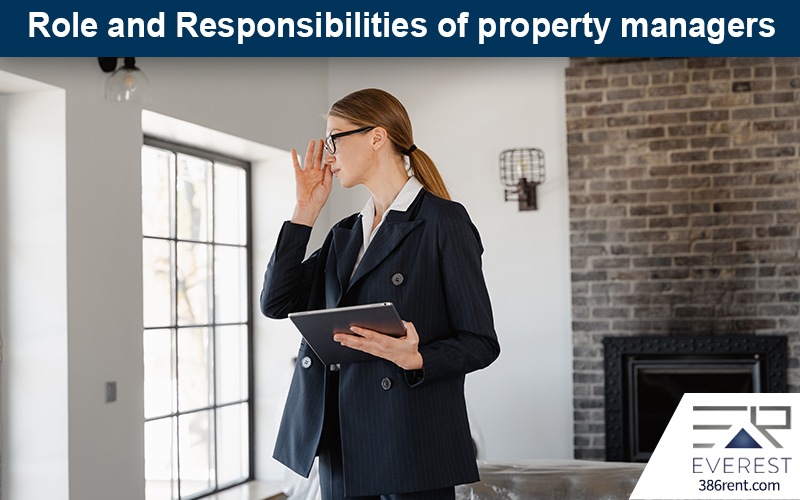 Role and Responsibilities of property managers