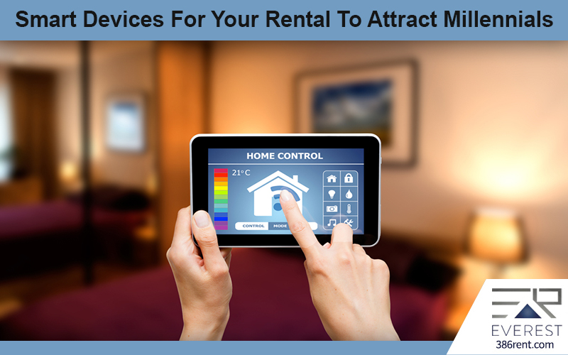 Smart Devices For Your Rental To Attract Millennials
