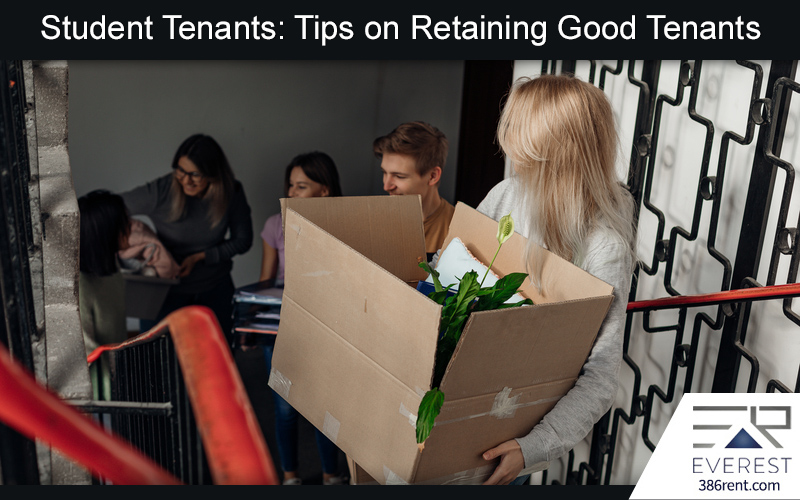 Student Tenants: Tips on Retaining Good Tenants