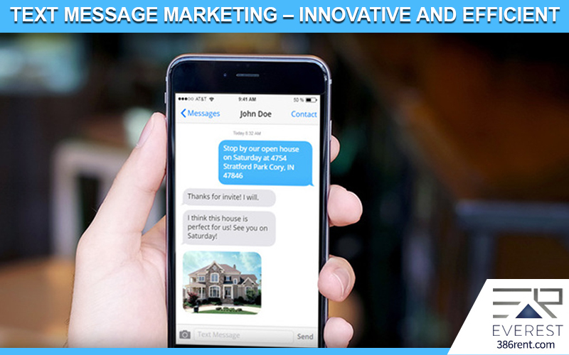 TEXT MESSAGE MARKETING – INNOVATIVE AND EFFICIENT: