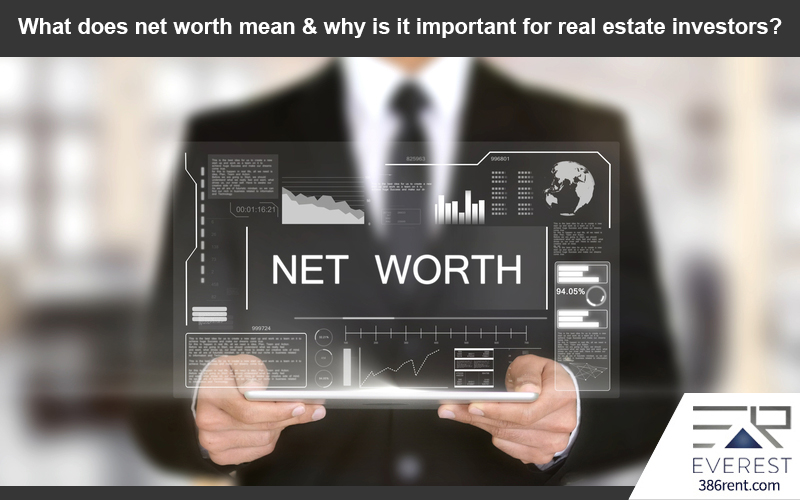 What does net worth mean & why is it important for real estate investors?
