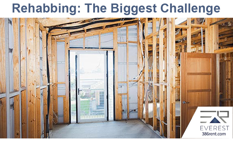 Rehabbing: The Biggest Challenge